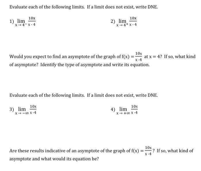 Solved Evaluate each of the following limits. If a limit | Chegg.com