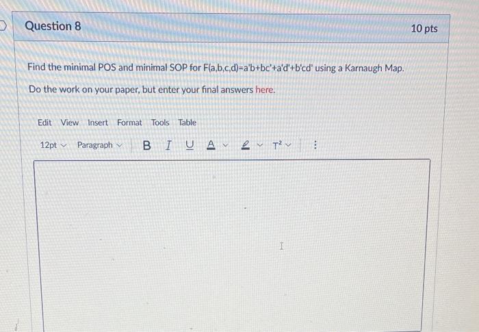 Solved Find the minimal POS and minimal SOP for | Chegg.com