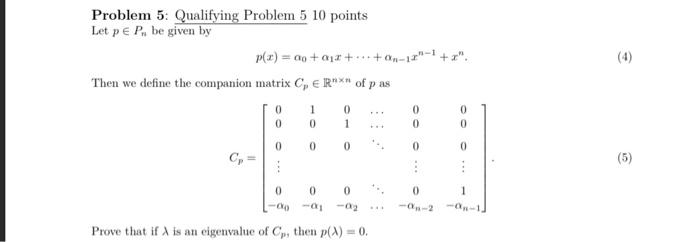Solved Problem 5: Qualifying Problem 510 points Let p∈Pn be | Chegg.com