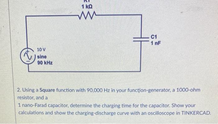 Solved 2. Using a Square function with 90,000 Hz in your | Chegg.com