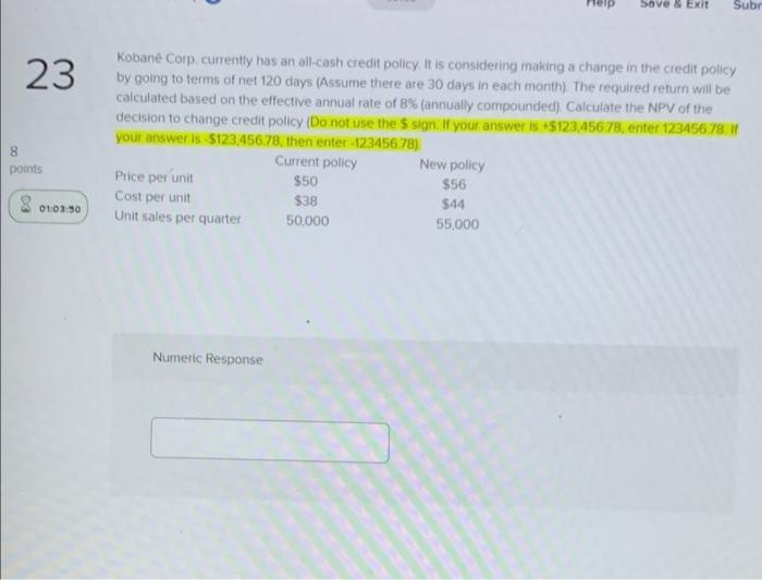 Solved help Save & Exit Subr 23 Kobane Corp. currently has | Chegg.com