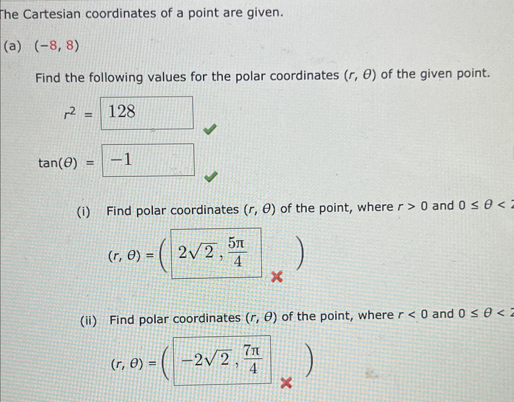 Solved The Cartesian coordinates of a point are | Chegg.com