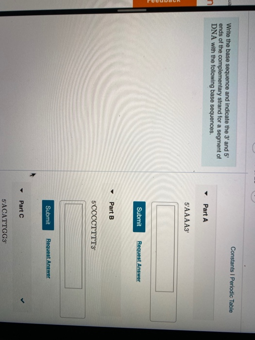 Solved Constants Periodic Table Write the base sequence and | Chegg.com