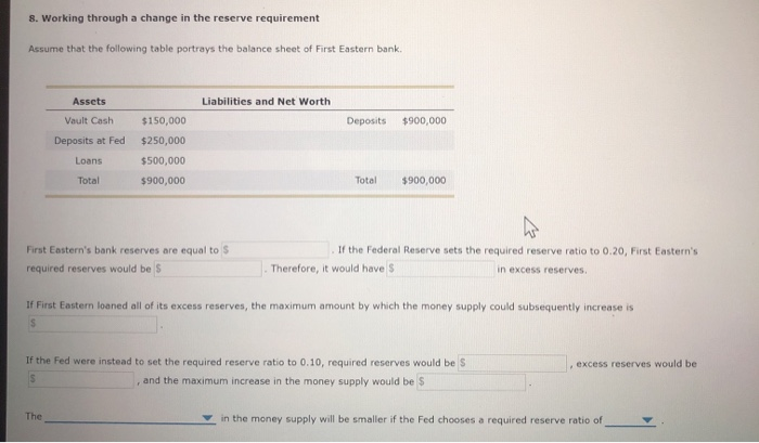Solved 8. Working through a change in the reserve | Chegg.com