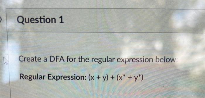 Solved Create a DFA for the regular expression below: | Chegg.com