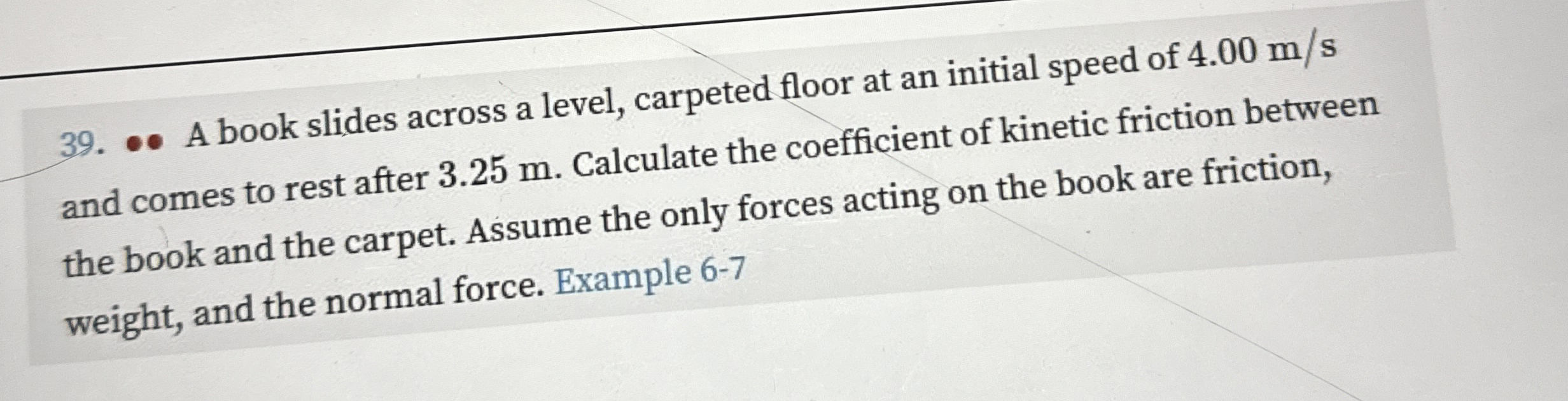 Solved . ﻿A book slides across a level, carpeted floor at an | Chegg.com