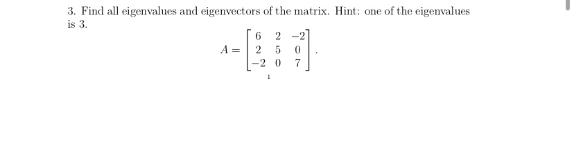 Solved Find all eigenvalues and eigenvectors of the matrix. | Chegg.com