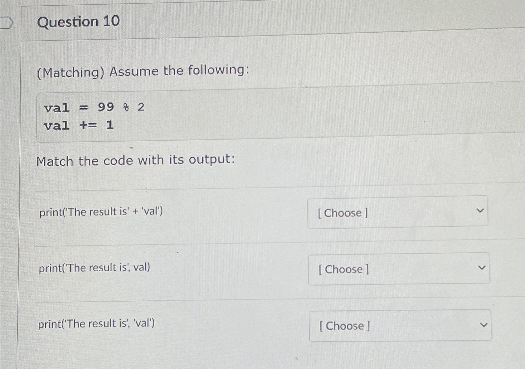 Solved Question 10(Matching) ﻿Assume the | Chegg.com