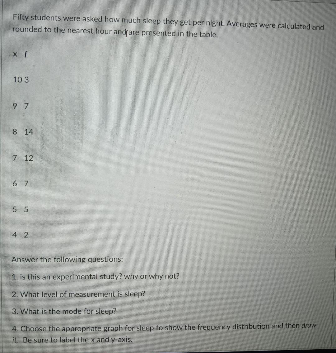 Solved Fifty students were asked how much sleep they get per | Chegg.com