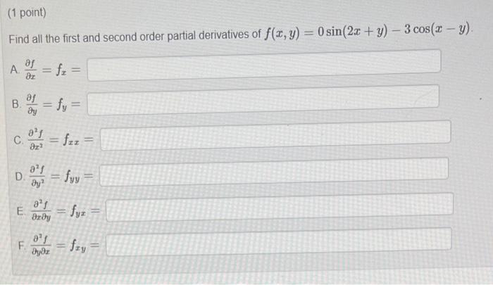Solved Find all the first and second order partial | Chegg.com