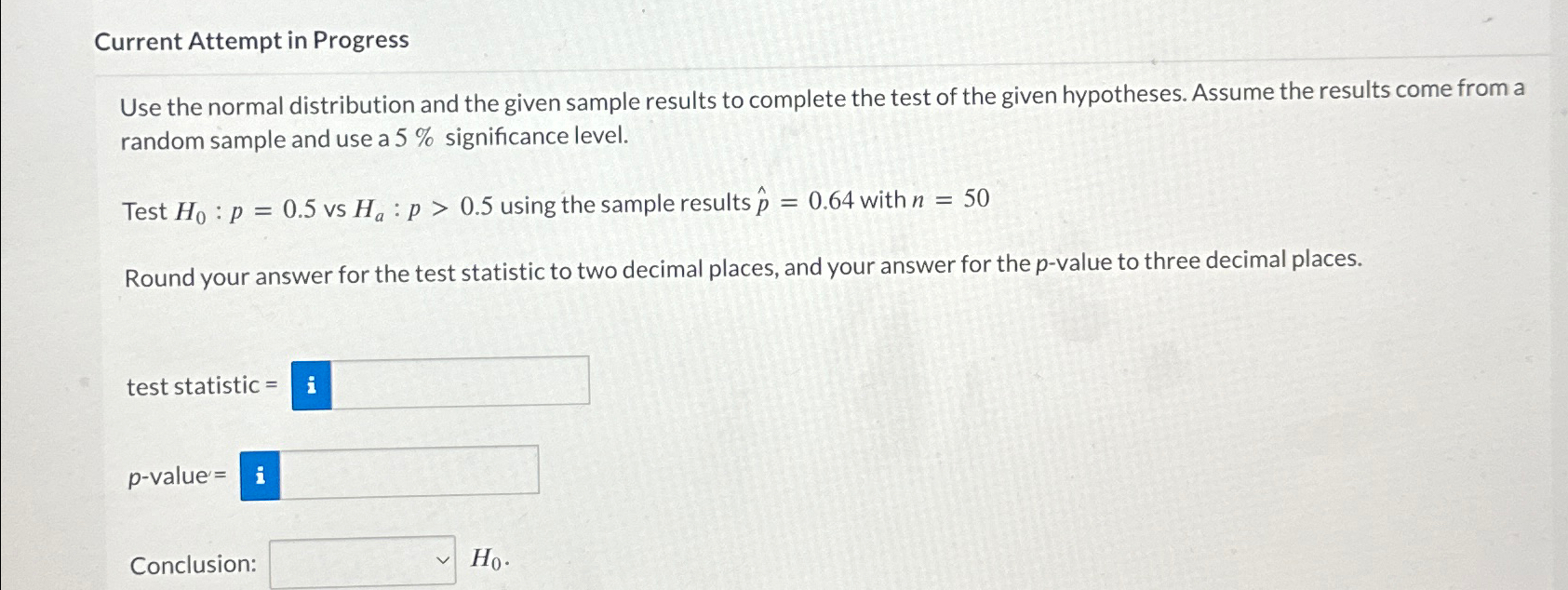 Solved Current Attempt in ProgressUse the normal | Chegg.com