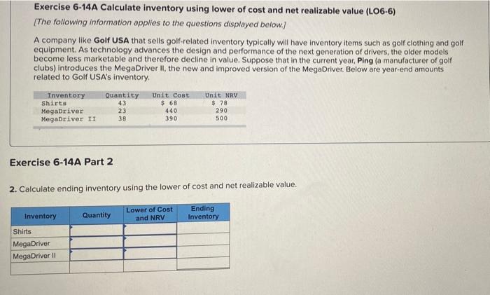 Solved Exercise 6-14A Calculate inventory using lower of | Chegg.com
