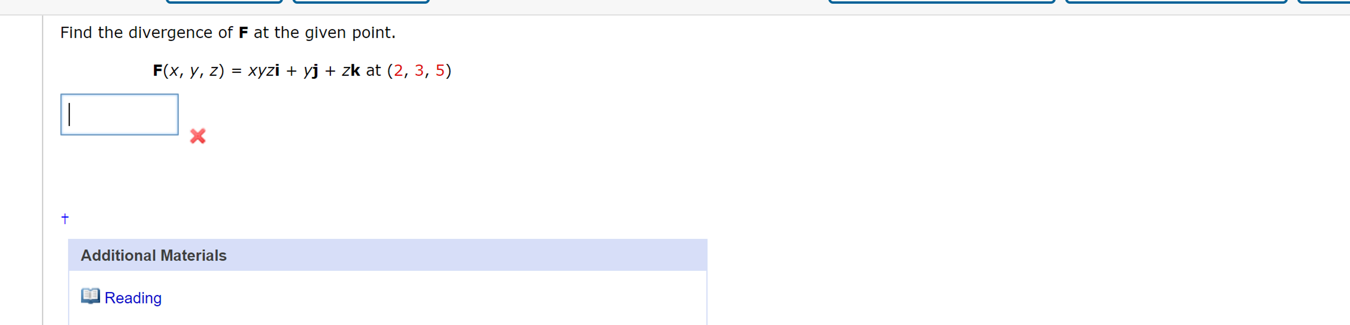 Solved Find the divergence of F ﻿at the given | Chegg.com