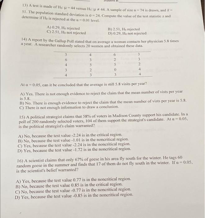 Solved 13) A test is made of Ho: = 44 versus Hiu + 44. A | Chegg.com