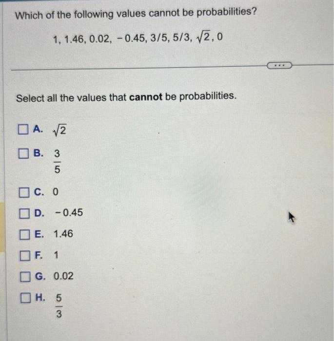 Solved Which of the following values cannot be | Chegg.com