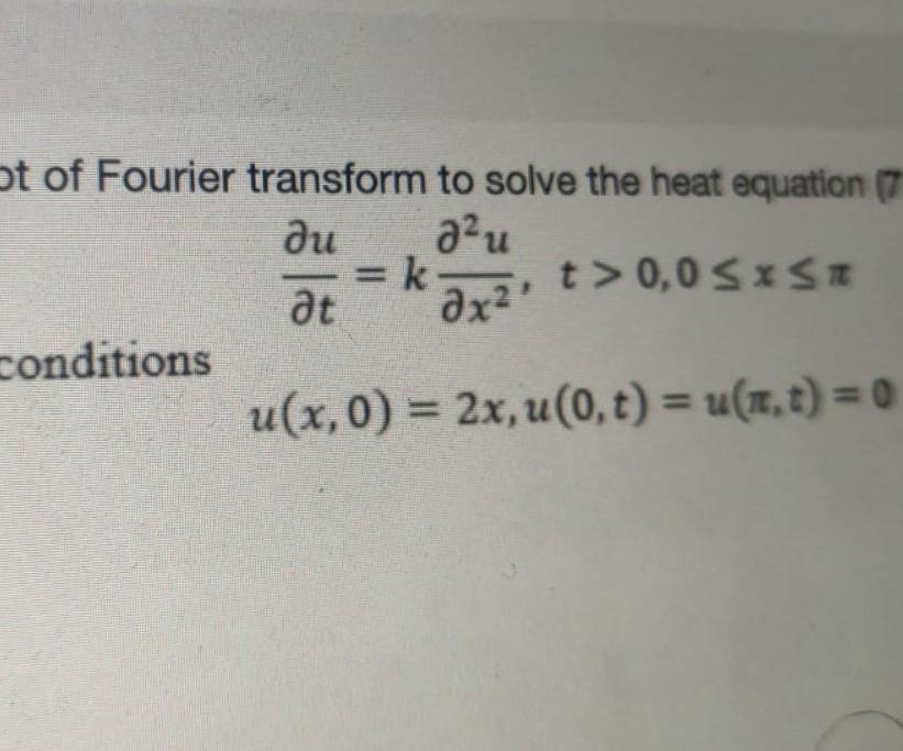 Solved Use the concept of Fourier transform to solve the | Chegg.com