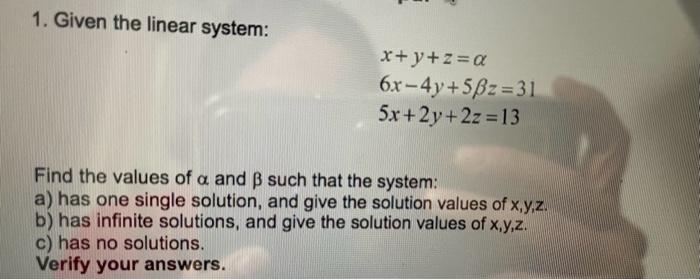 Solved 1. Given the linear system: | Chegg.com
