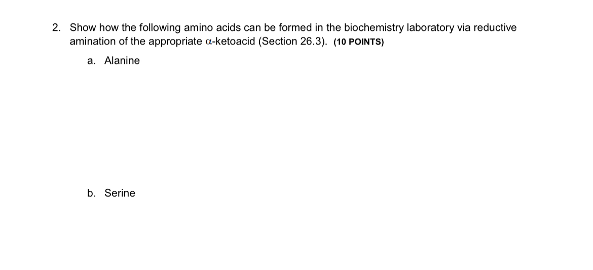 Solved DRAW!!Show how the following amino acids can be | Chegg.com