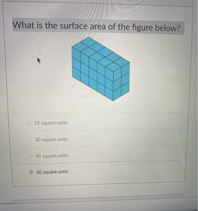 Solved What is the surface area of the figure below? 15 | Chegg.com