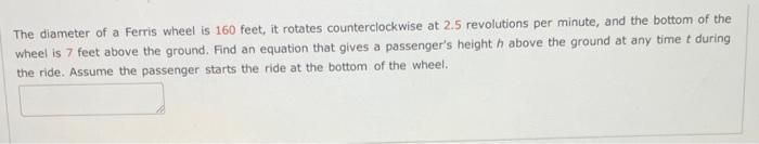 Solved The diameter of a Ferris wheel is 160 feet, it | Chegg.com