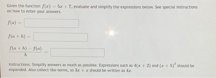 Solved Given The Function F X 5x 7 Evaluate And
