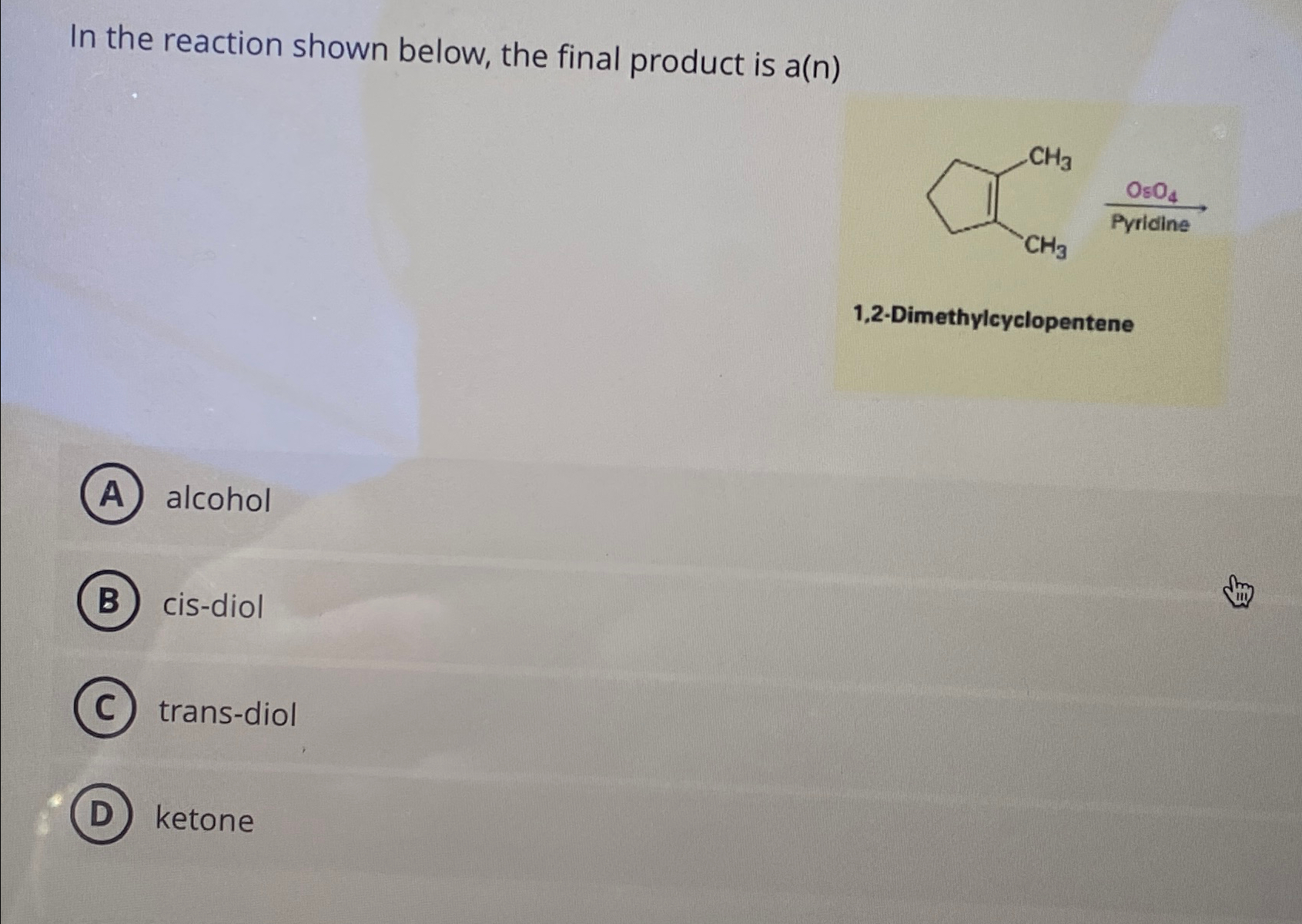 Solved In the reaction shown below, the final product is | Chegg.com