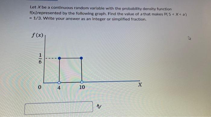 Solved Let X be a continuous random variable with the | Chegg.com
