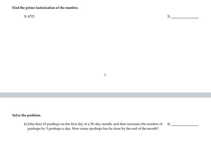 Solved Find the prime factorization of the number. 3) 4725 | Chegg.com