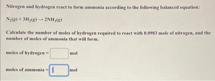 Solved Nitrogen and hydrogen react to form ammonia according | Chegg.com