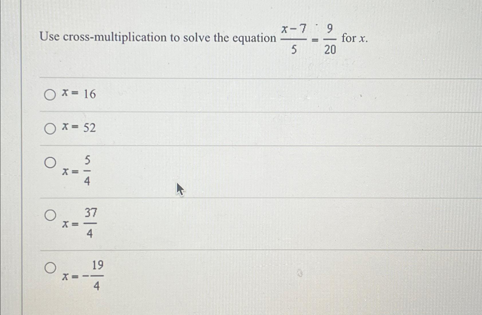 Solved Use cross-multiplication to solve the equation | Chegg.com