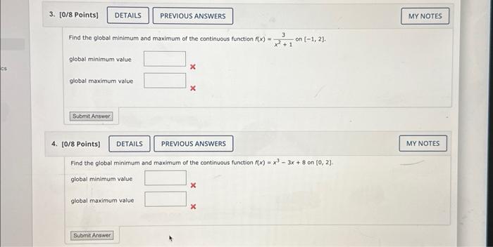 Solved Find the global minimum and maximum of the continuous | Chegg.com
