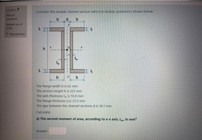 Solved Question Consider this double channel section (which | Chegg.com