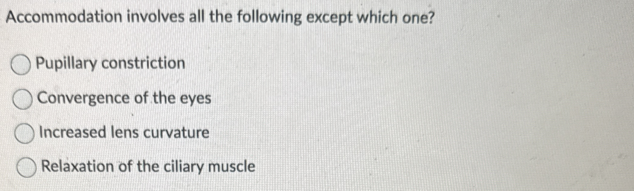 Solved Accommodation involves all the following except which | Chegg.com