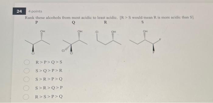 Solved 4 points Rank these alcohols from most acidic to | Chegg.com