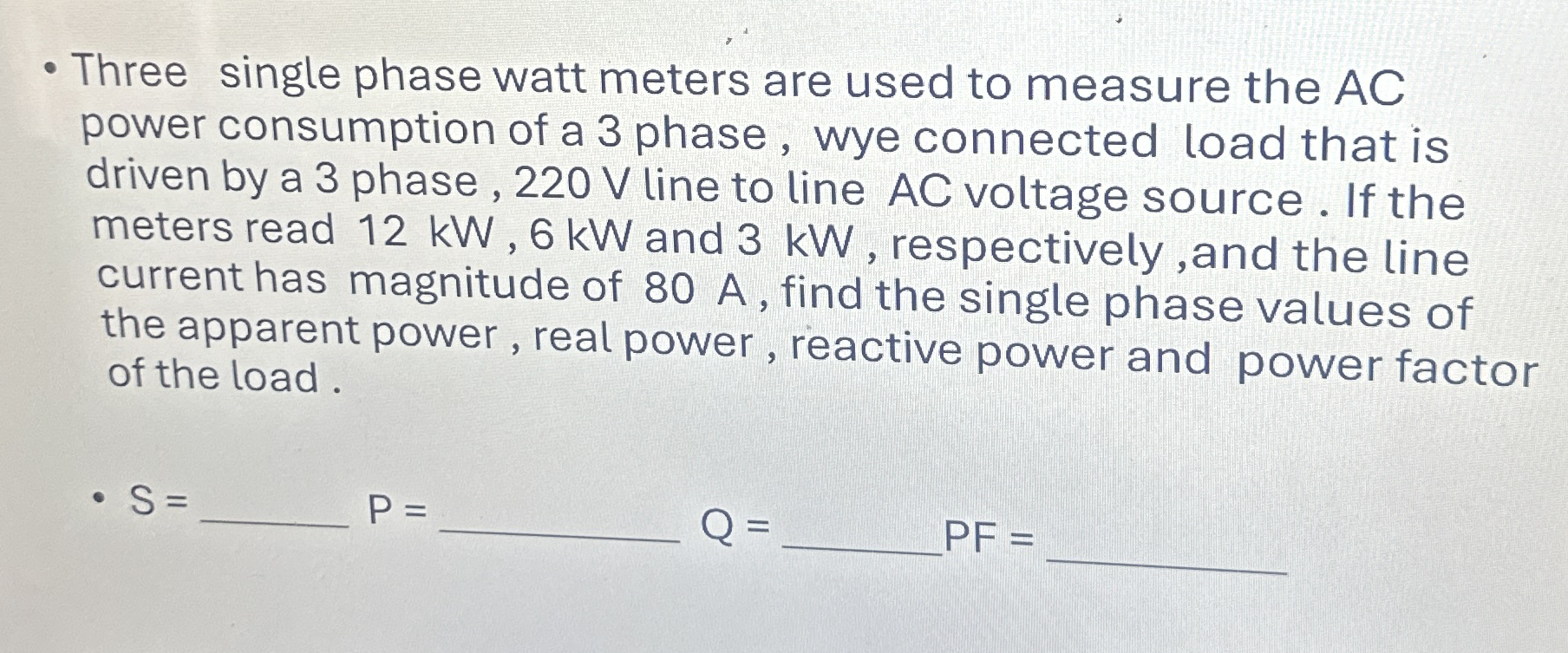 Solved Three single phase watt meters are used to measure | Chegg.com