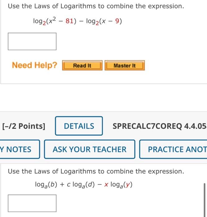Solved Use the Laws of Logarithms to combine the expression. | Chegg.com