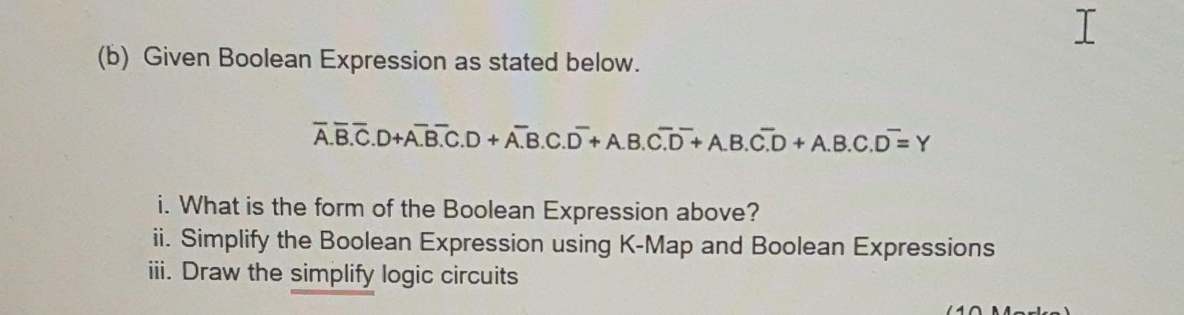Solved (a) Simplify the following using K-Map below.(b) | Chegg.com