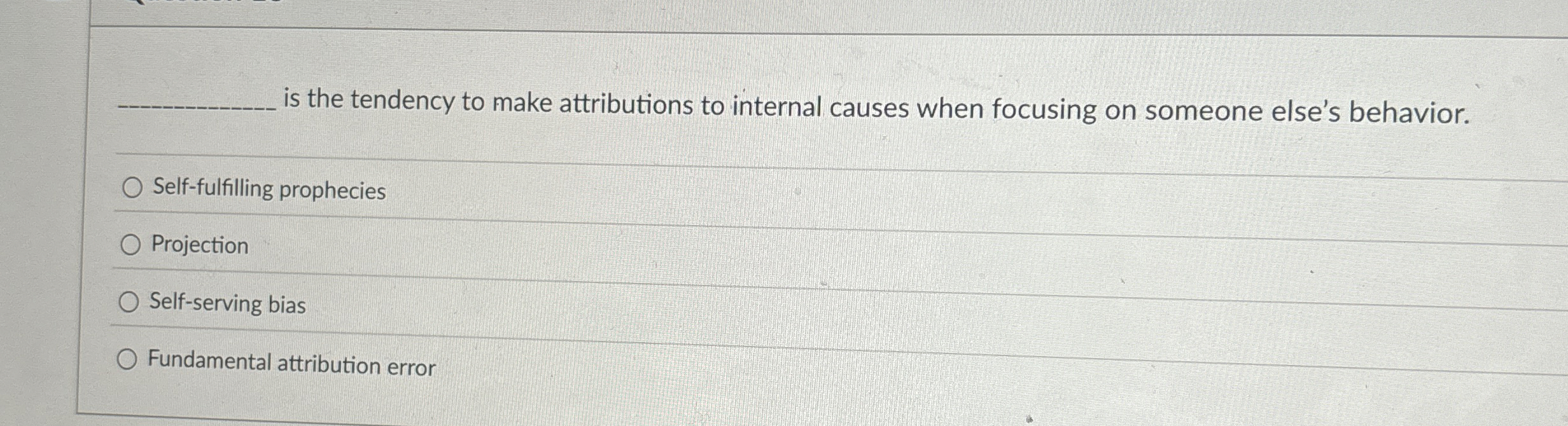Solved is the tendency to make attributions to internal | Chegg.com