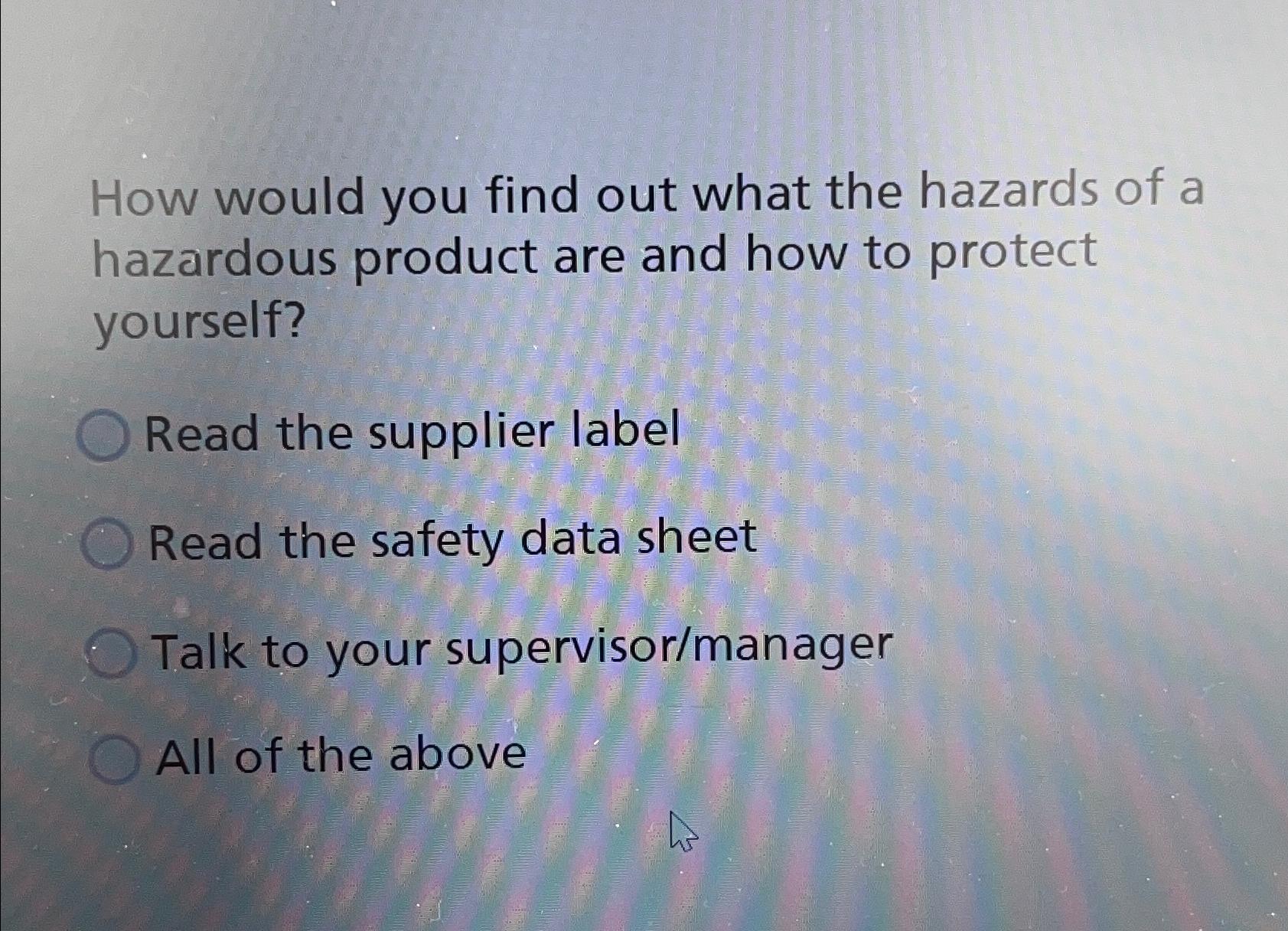 Solved How would you find out what the hazards of a | Chegg.com