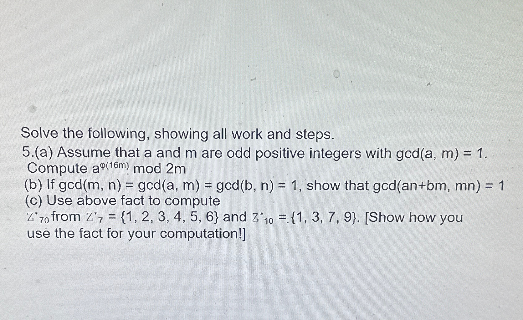 Solved Solve the following, showing all work and steps.5.(a) | Chegg.com
