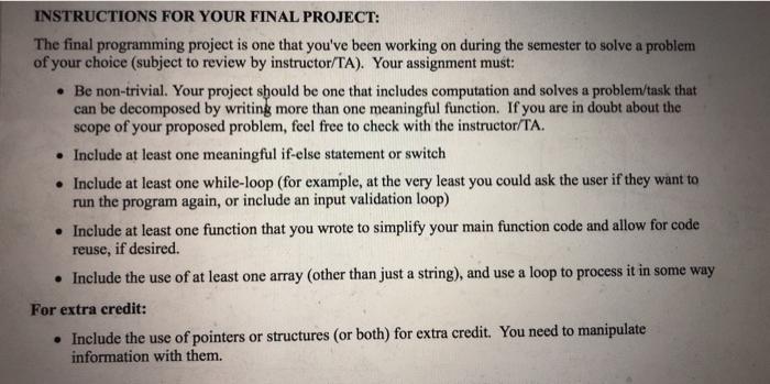 Solved INSTRUCTIONS FOR YOUR FINAL PROJECT: The final | Chegg.com