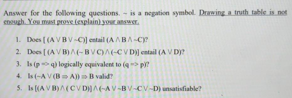 Solved Answer for the following questions. is a negation | Chegg.com