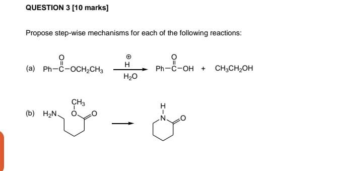 Solved Propose step-wise mechanisms for each of the | Chegg.com