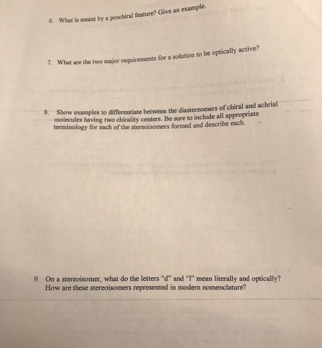 Solved 6. What is meant by a prochiral feature? Give an | Chegg.com