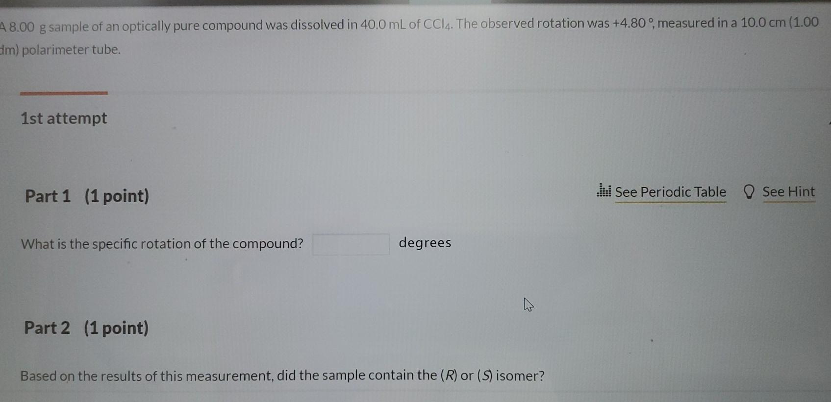 Solved A8.00 g sample of an optically pure compound was | Chegg.com