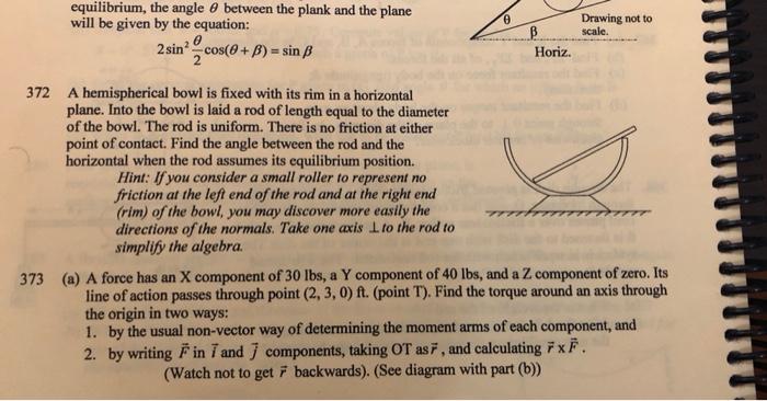Solved 372. A hemispherical bowl is fixed with its rim in a | Chegg.com