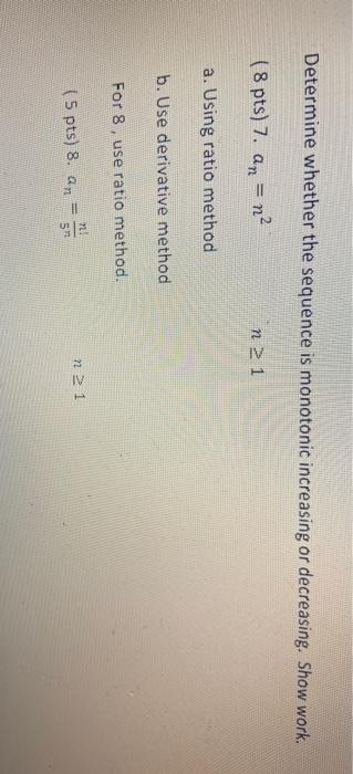 Solved Determine whether the sequence is monotonic | Chegg.com
