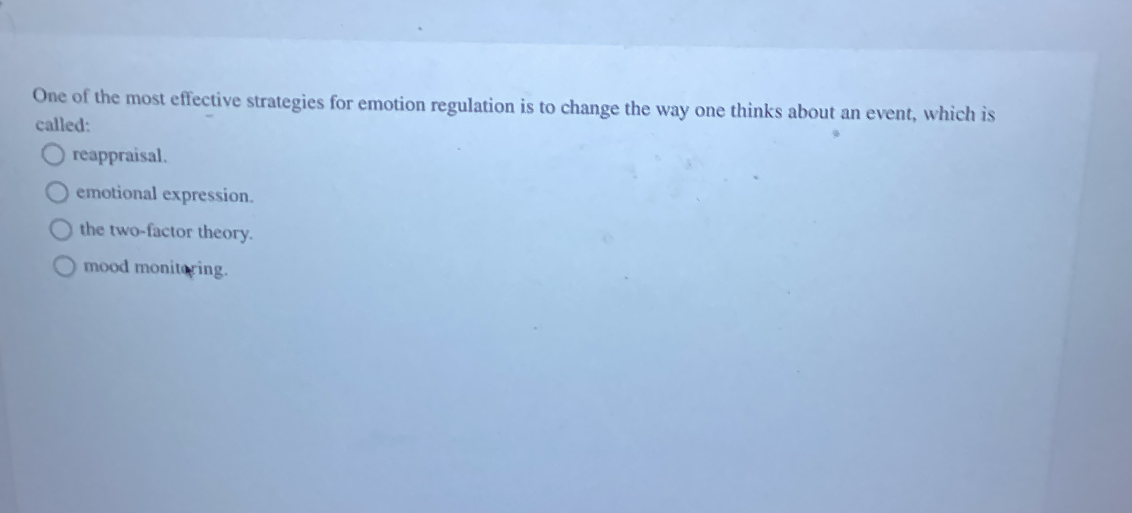 Solved One of the most effective strategies for emotion | Chegg.com