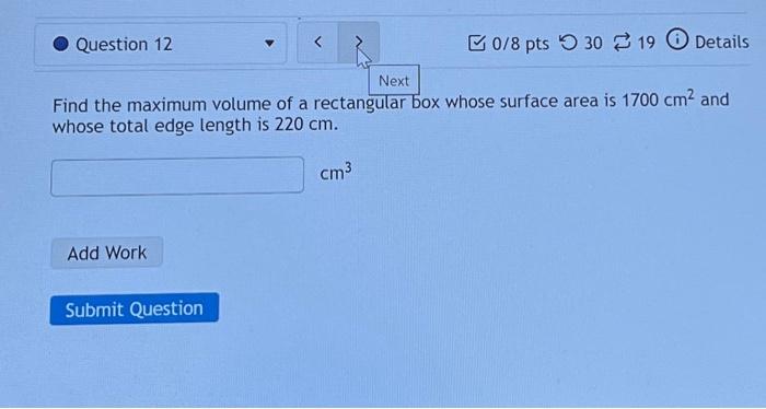 Solved Find the maximum volume of a rectangular box whose | Chegg.com