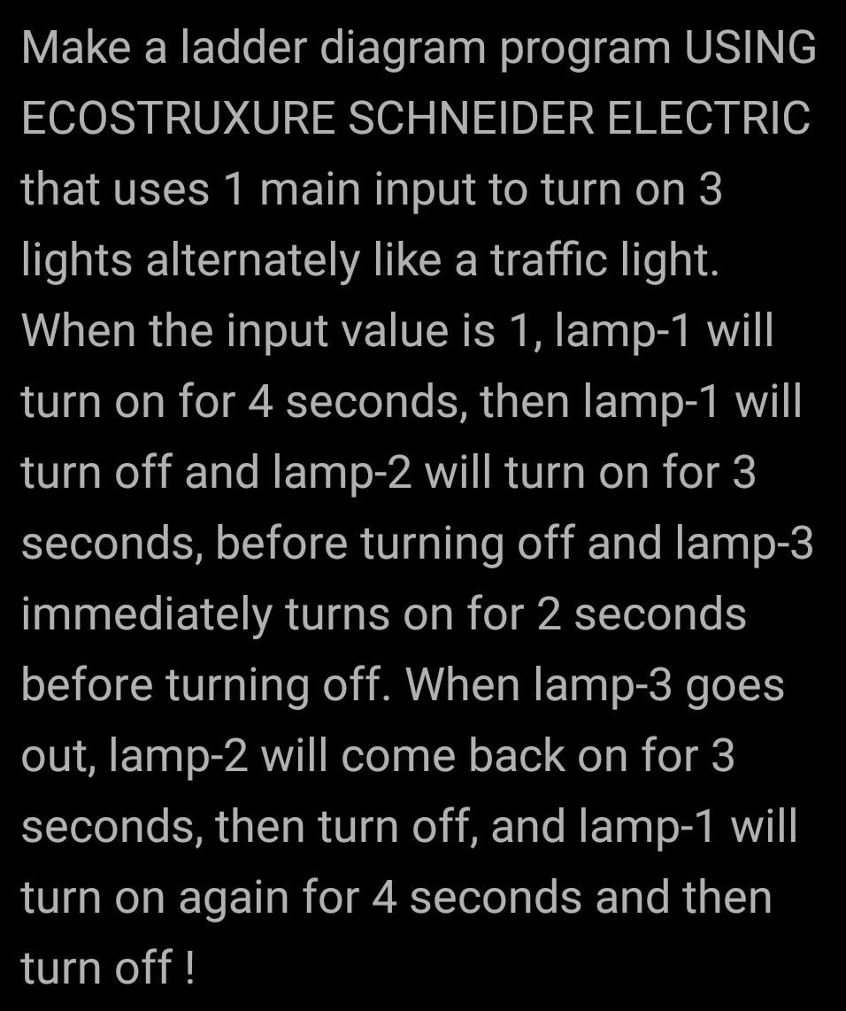 Solved Make a ladder diagram program USING ECOSTRUXURE | Chegg.com